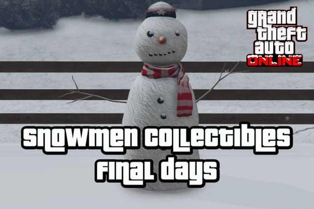 Last chance to find all GTA Online Snowmen locations before the snow ends
