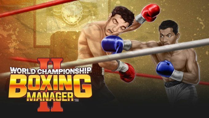 World Championship Boxing Manager 2 review: Floats like a butterfly ...