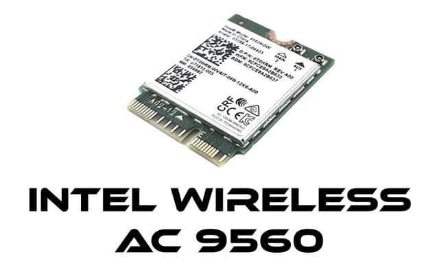 Intel wireless AC 9560 not working: Possible causes, fixes, and more