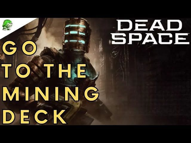 How to easily locate Mining Deck in Dead Space remake