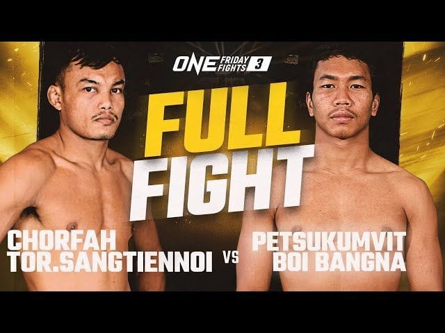Free full fight: ONE Friday Fights 3 main event between Chorfah and ...