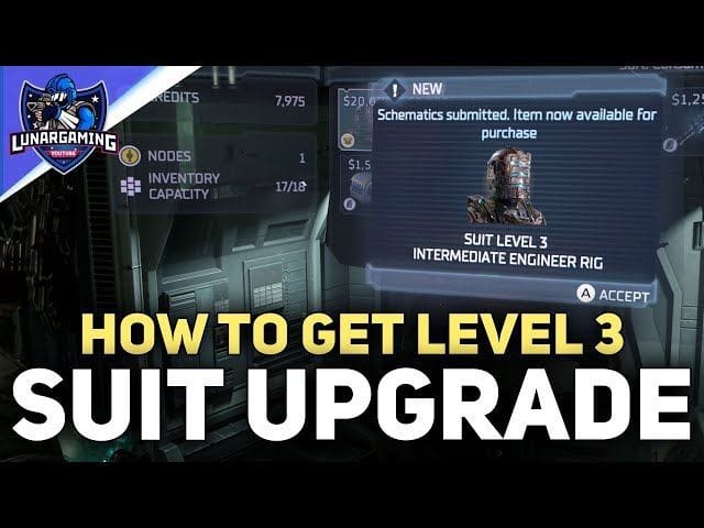 How to get Level 3 suit rig in the Dead Space remake