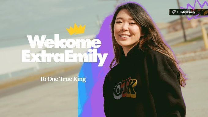 OTK announces Emiru as a new co-owner, also signs Twitch streamer ExtraEmily