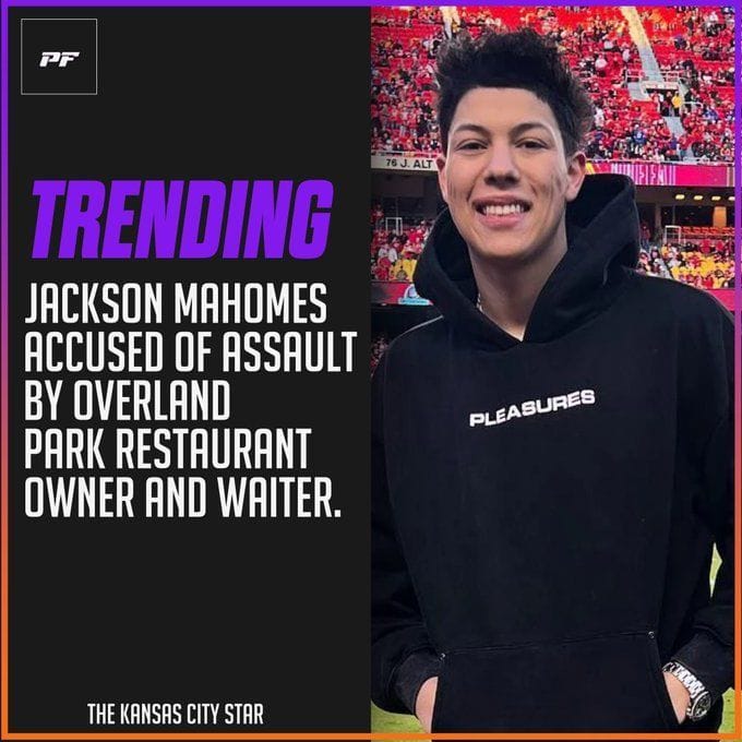 Who is accusing Jackson Mahomes? Overland Park restaurant owner goes ...