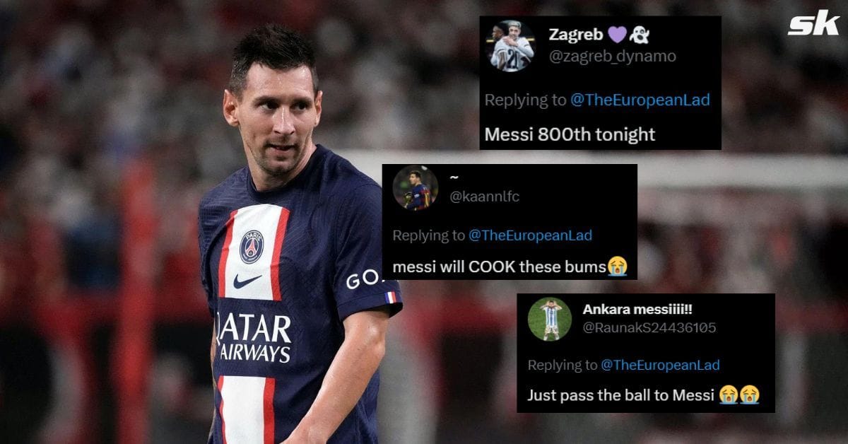 "Messi will cook these bums", "Masterclass incoming" - Fans back PSG's ...