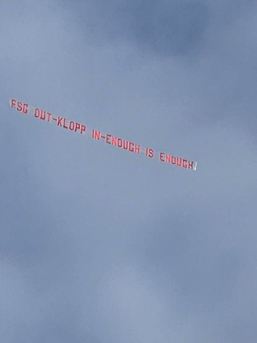 "Enough is enough" "FSG Out, Klopp In" - Liverpool fans fly banner over ...