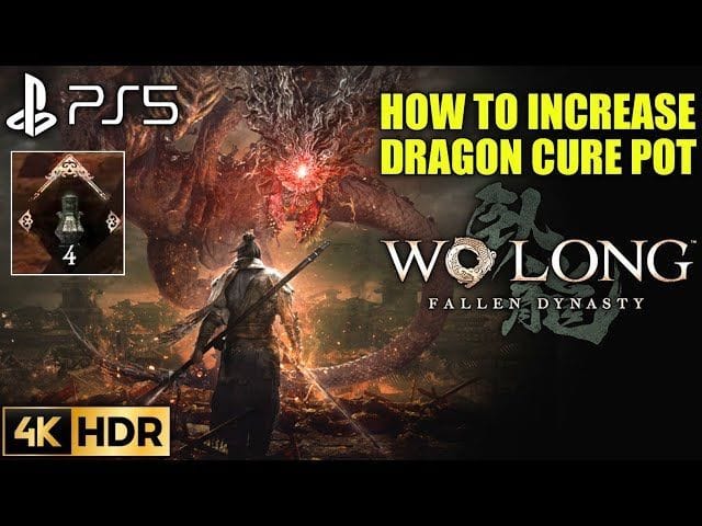 How to increase number of healing vials (Dragon's Cure Pot) in Wo Long ...