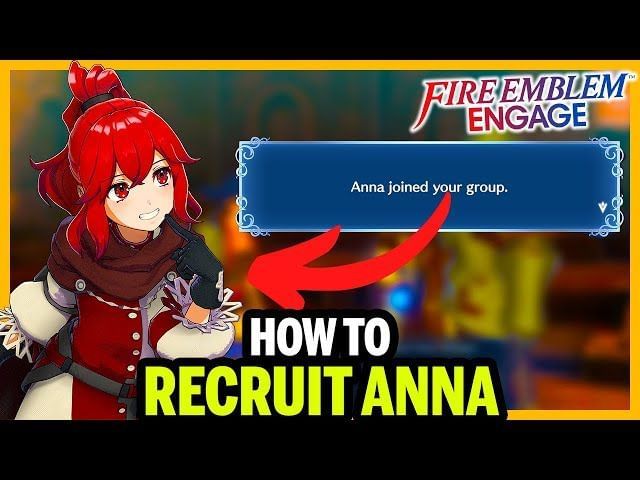 Best Emblem and build for Anna in Fire Emblem Engage