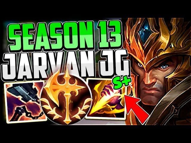Guide to Jarvan IV jungle in League of Legends Season 13