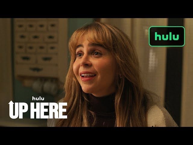 Up Here on Hulu: Release date, air time, plot, cast, and more details ...