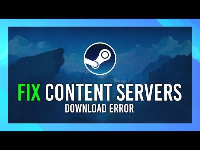 Steam “Content servers unreachable” error: How to fix, possible reasons ...