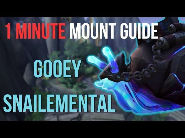 How to easily unlock secret Gooey Snailemental mount in World of ...