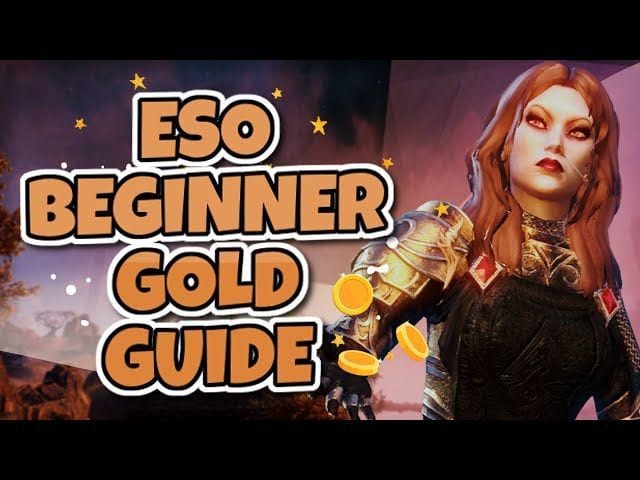 How to easily farm gold in Elder Scrolls Online