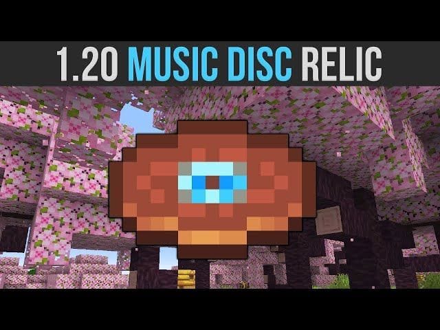 Relic music disc in Minecraft 1.20 Trails and Tales update: All you ...