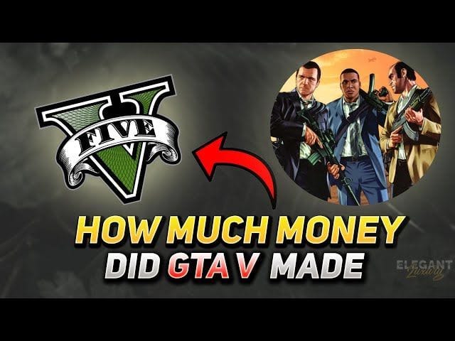 How much money has GTA 5 made since its release?