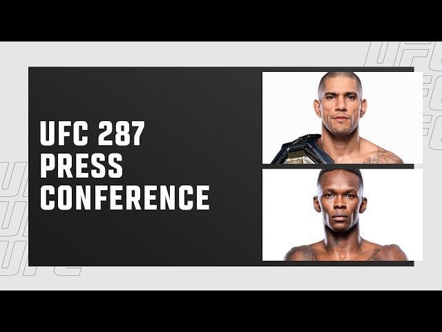 UFC 287 Press Conference: UFC 287 Press Conference: Date, time and how ...