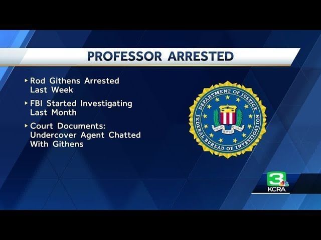 Who is Rodger Githens? University of the Pacific professor arrested ...