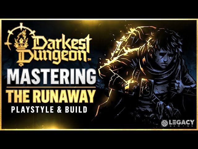 Best Darkest Dungeon 2 Runaway build