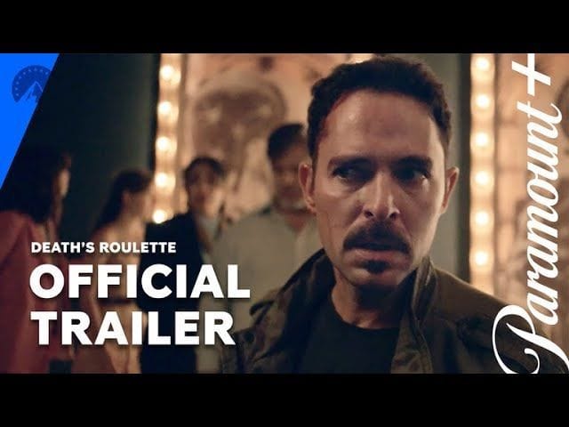 Death's Roulette on Paramount+: Release date, trailer, cast, and more