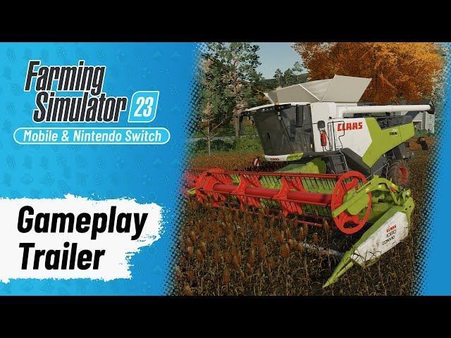 Farming Simulator 23 - Gameplay, Trailers, Release Date and more