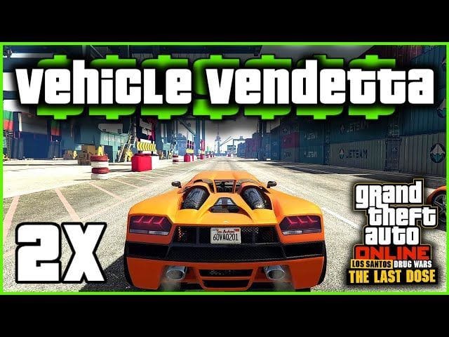 How to play GTA Online Vehicle Vendetta Street for double rewards this ...