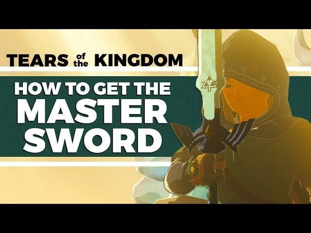 How to get the Master Sword in The Legend of Zelda Tears of the Kingdom