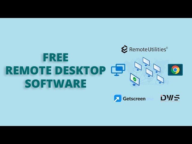 Top 5 remote desktop software for efficient work from home
