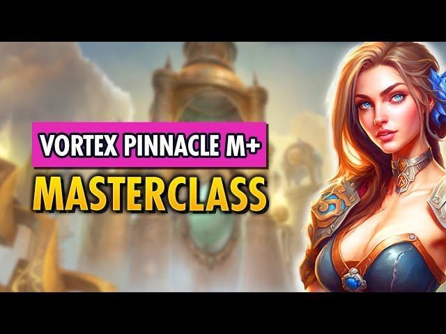 The Vortex Pinnacle: How to easily reach The Vortex Pinnacle dungeon in World of Warcraft ...