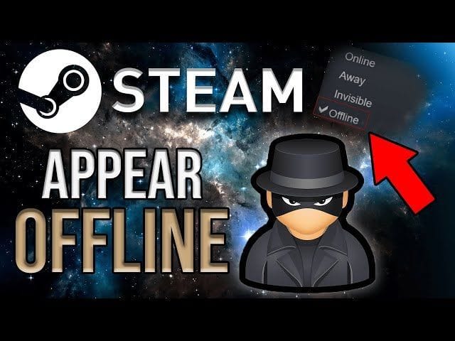 How to appear Offline on Steam