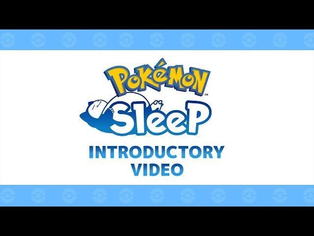 Pokemon Sleep gameplay trailer revealed: How to play, pre-registration ...