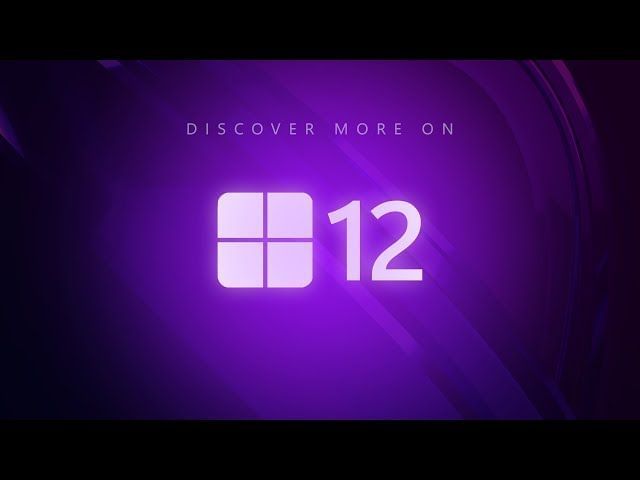 Microsoft Windows 12 expected release date, supported devices, and more