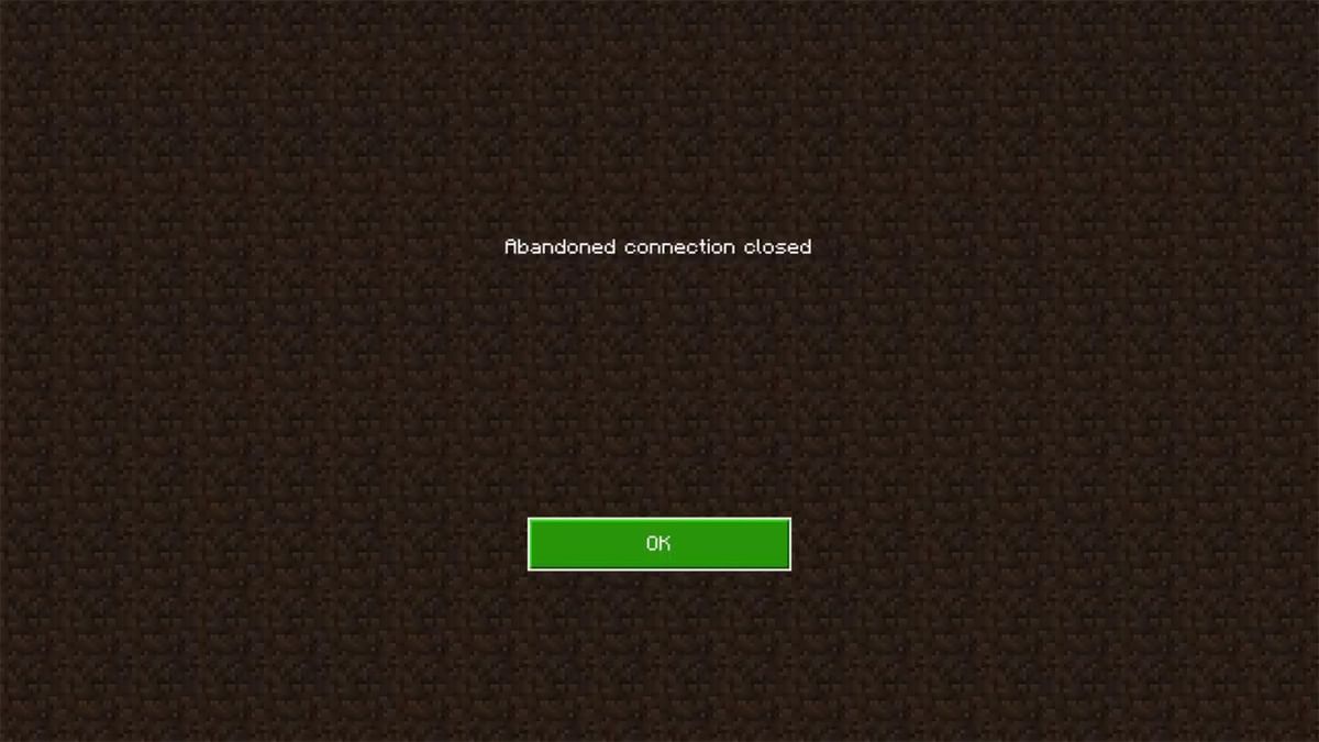 How to fix the Minecraft "Abandoned Connection Closed" error