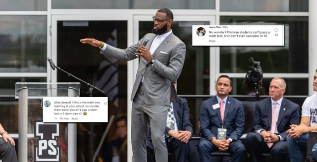 "No wonder I Promise students can’t pass a math test” – LeBron James ...