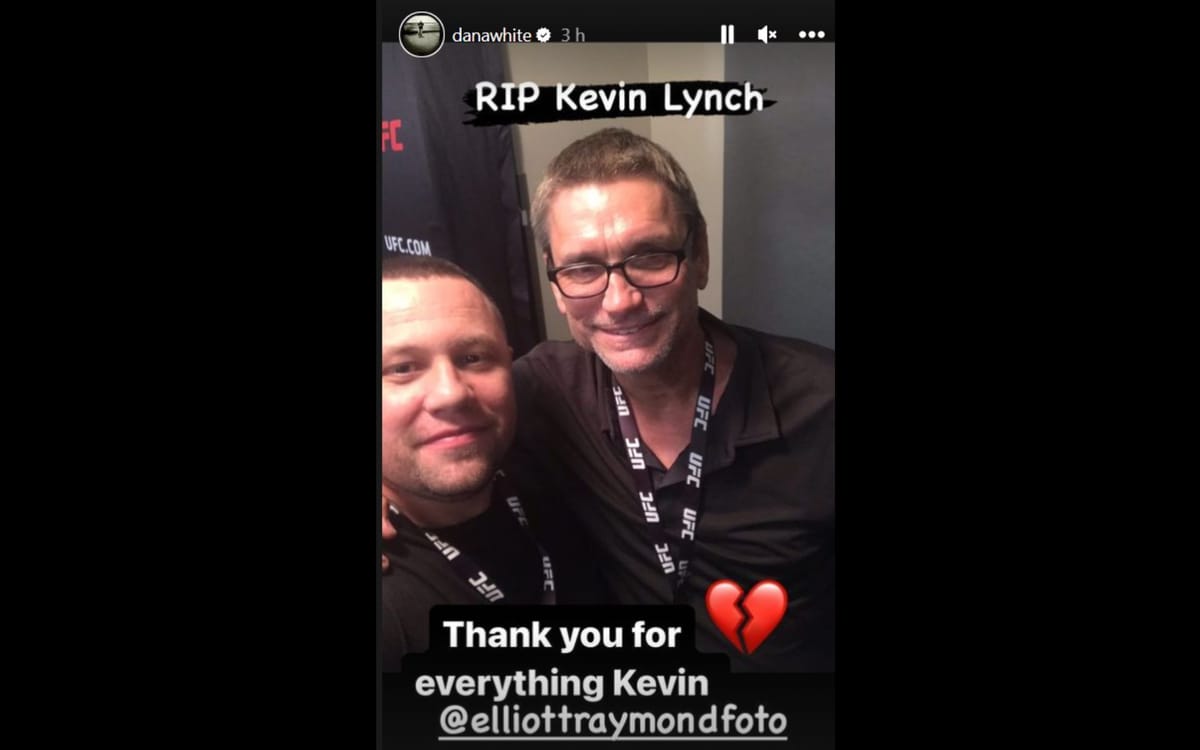 Who is Kevin Lynch and why is Dana White posting a tribute for him ...