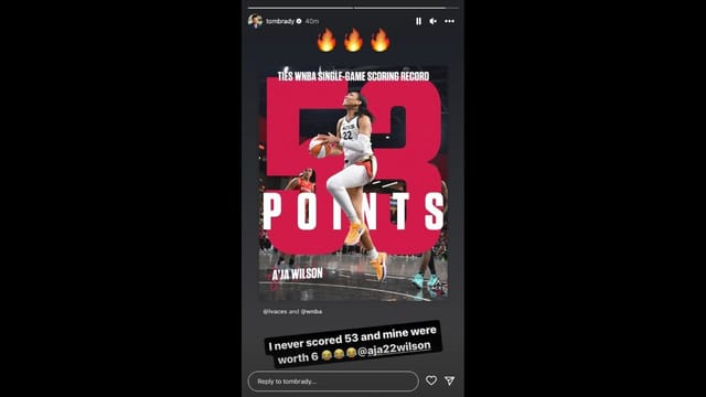 Tom Brady hypes Aces' A'ja Wilson as WNBA star ties league's 53-point record