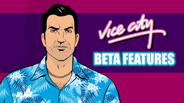 5 beta GTA Vice City features that would've been awesome to see in the ...