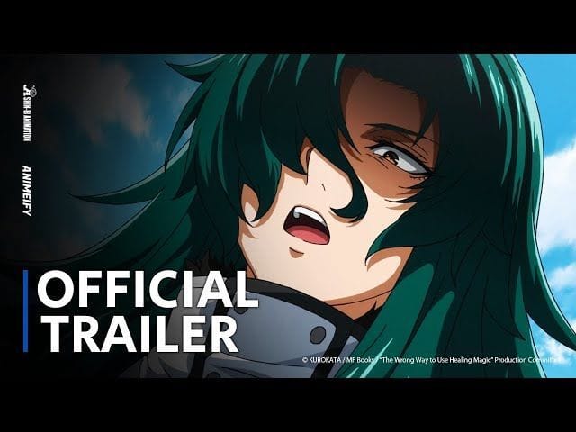 The Wrong Way to Use Healing Magic anime: The Wrong Way to Use Healing ...