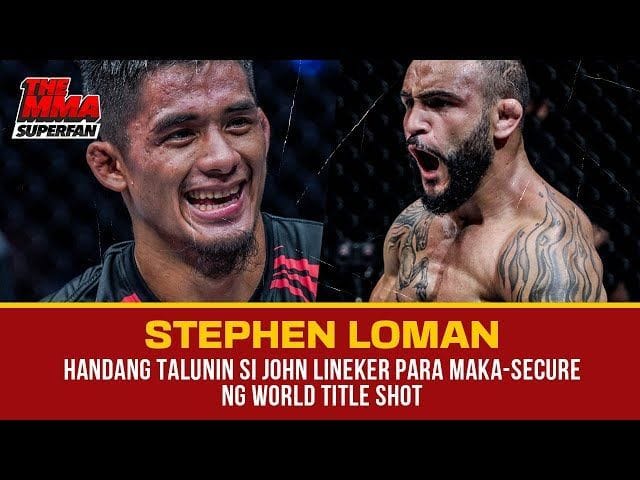 Stephen Loman believes he has evolved into “a better fighter” ahead of ...
