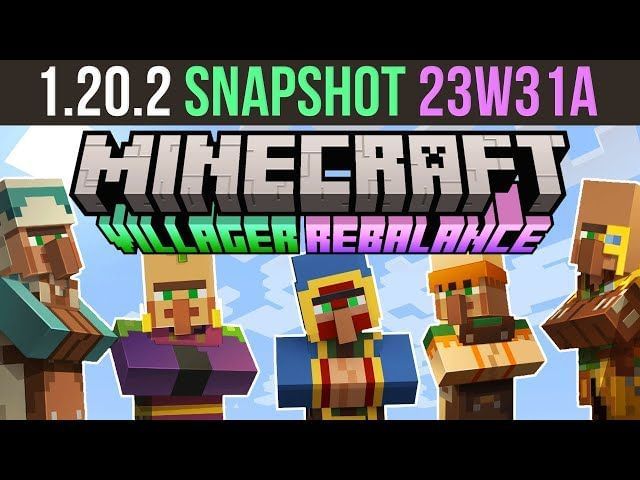 All major changes in Minecraft 1.20.2 snapshot 23w31a