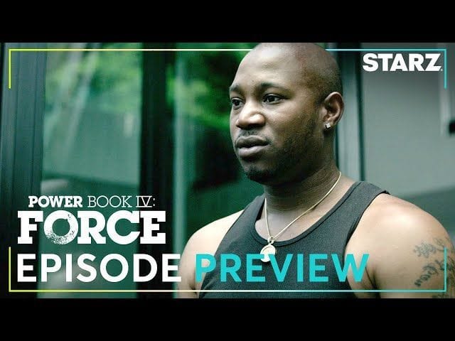 Power Book IV: Force season 2 episode 3 release date, air time, plot ...