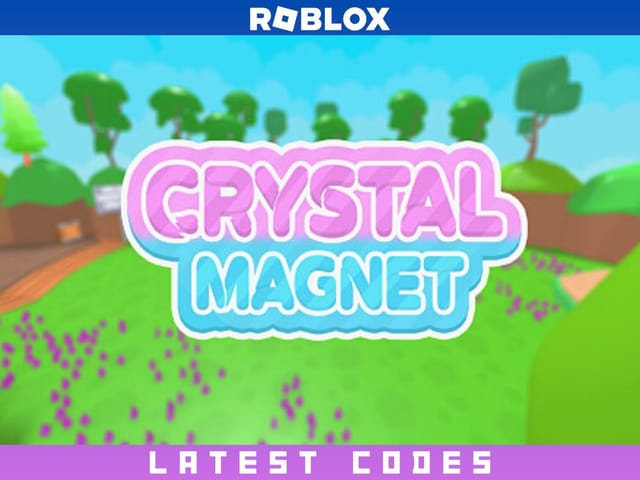 Roblox Crystal Magnet Simulator codes (September 2023): Free coins ...