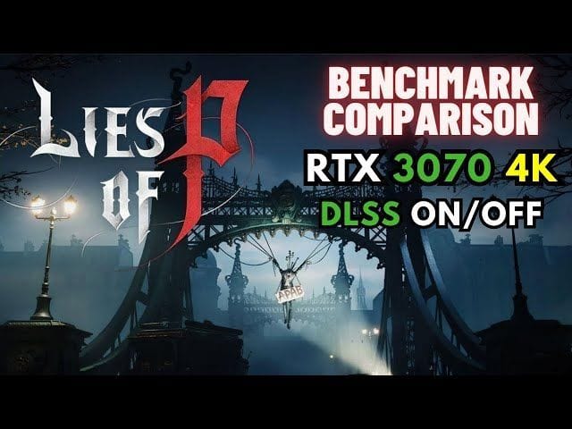 Best Lies of P graphics settings for Nvidia RTX 3070 and Nvidia RTX 3070 Ti