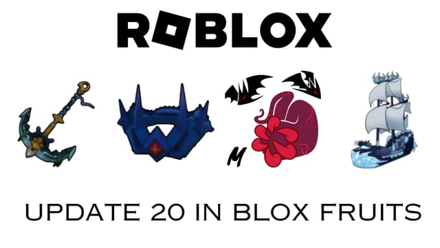 What is new in Update 20 Roblox Blox Fruits?