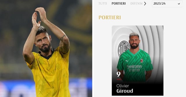 AC Milan have added Olivier Giroud to their goalkeeper list after his ...