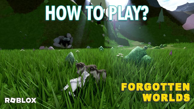 How to play Roblox Forgotten Worlds?