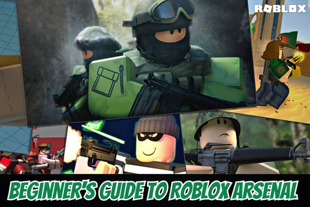 Beginner's guide to Roblox Arsenal