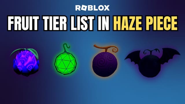 Roblox Haze Piece Fruit tier list (2024)