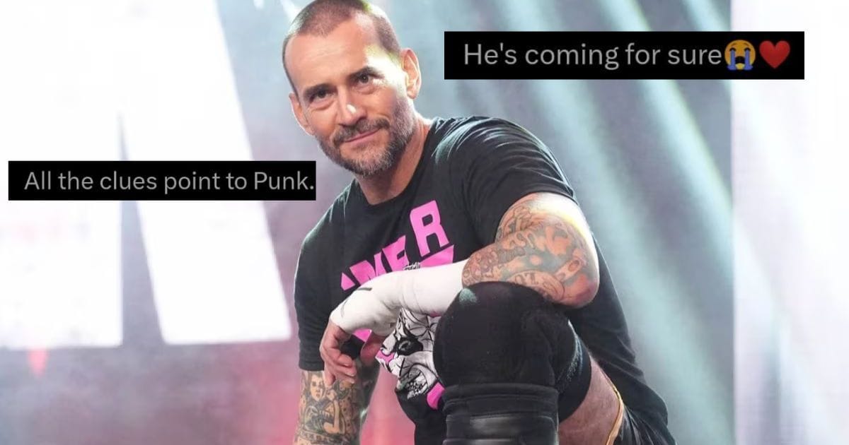 "He's coming for sure," "All the clues point to Punk" - Fans erupt ...
