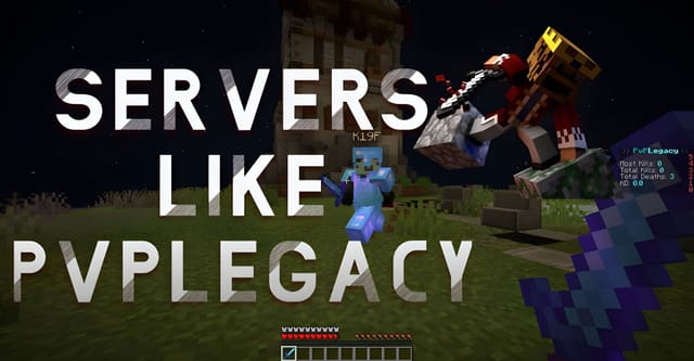 5 best Minecraft servers like PvPLegacy