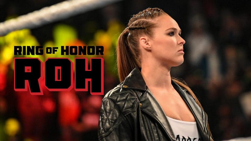 "It's very telling" - 19-year wrestling veteran on Ronda Rousey's ROH ...